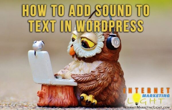 How to add sound to text in WordPress